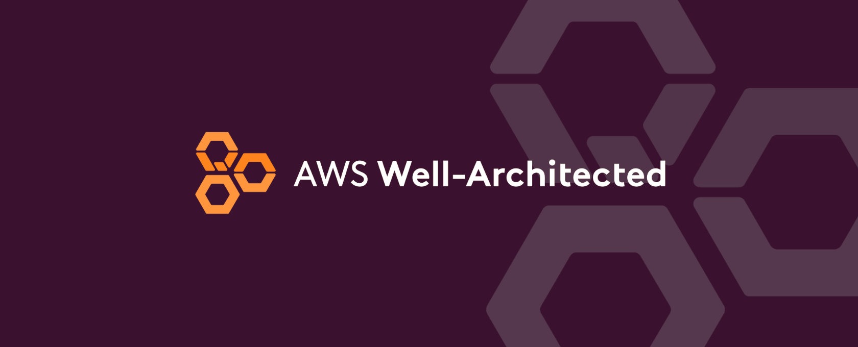 How AWS Well-Architected Program Empowers Organizations Develop Finer ...